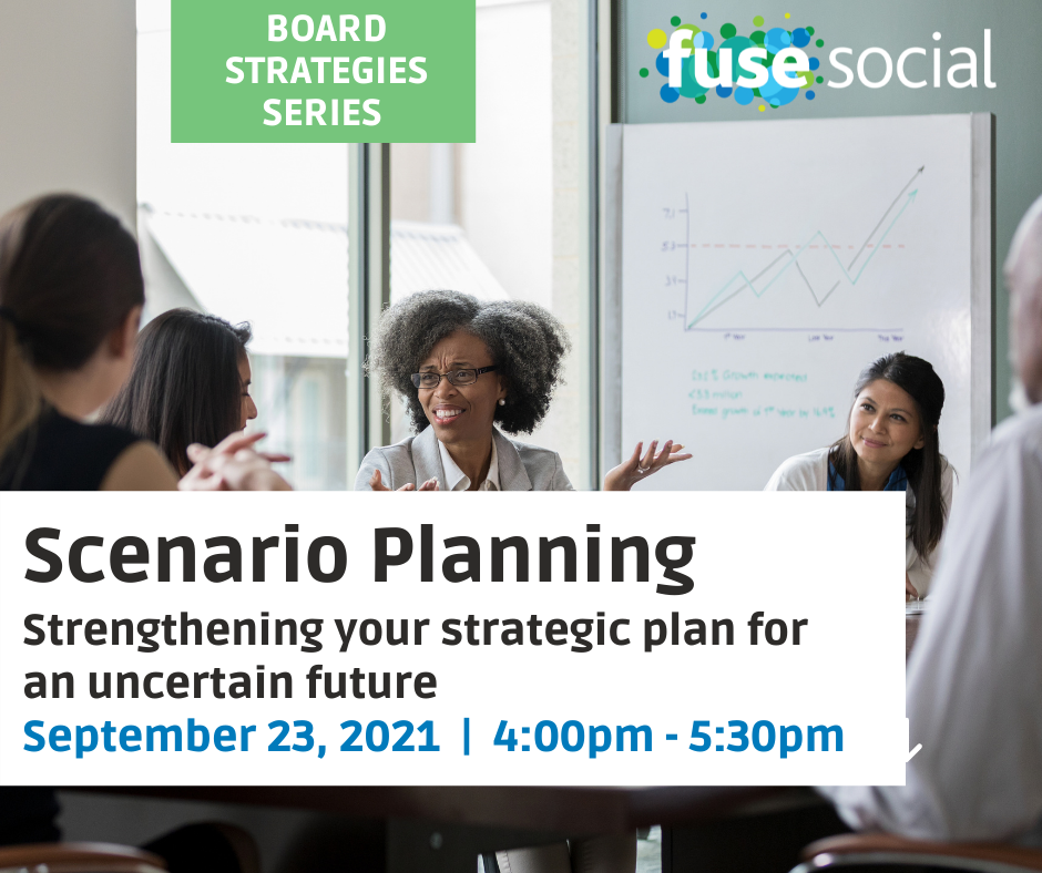 Scenario Planning: Strengthening Your Strategic Plan for an Uncertain ...