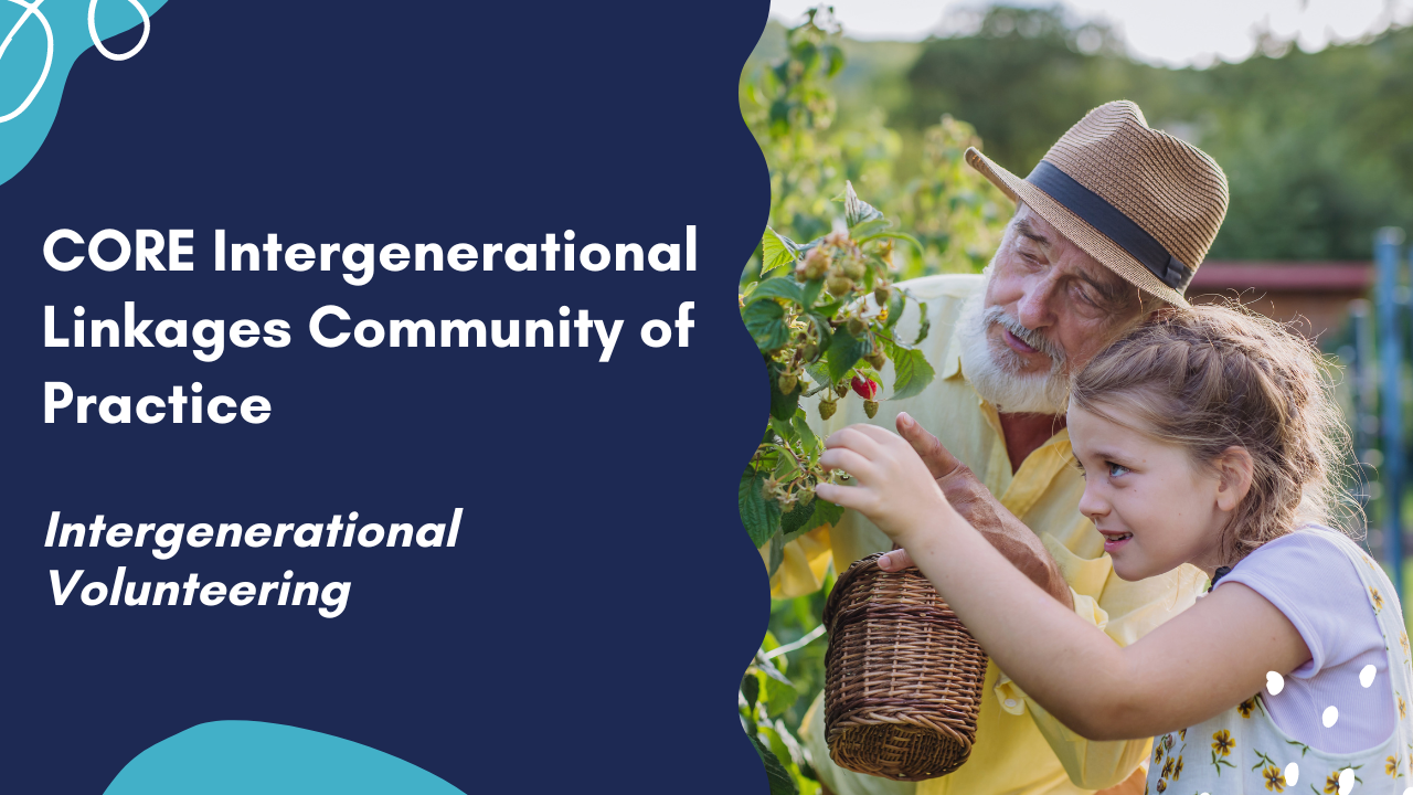 [Webinar] Intergenerational Linkages CoP- Event- Intergenerational ...